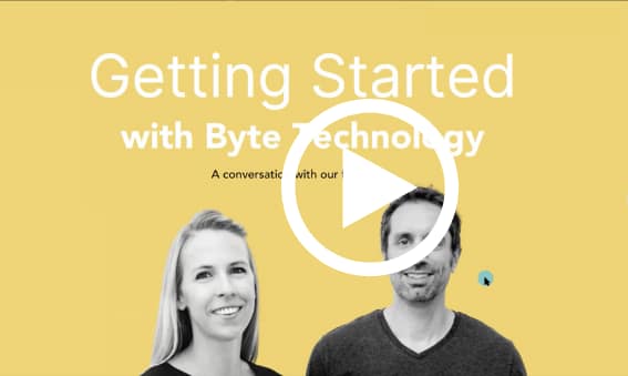 Webinar Recording: Getting Started with Byte Technology - Byte Technology